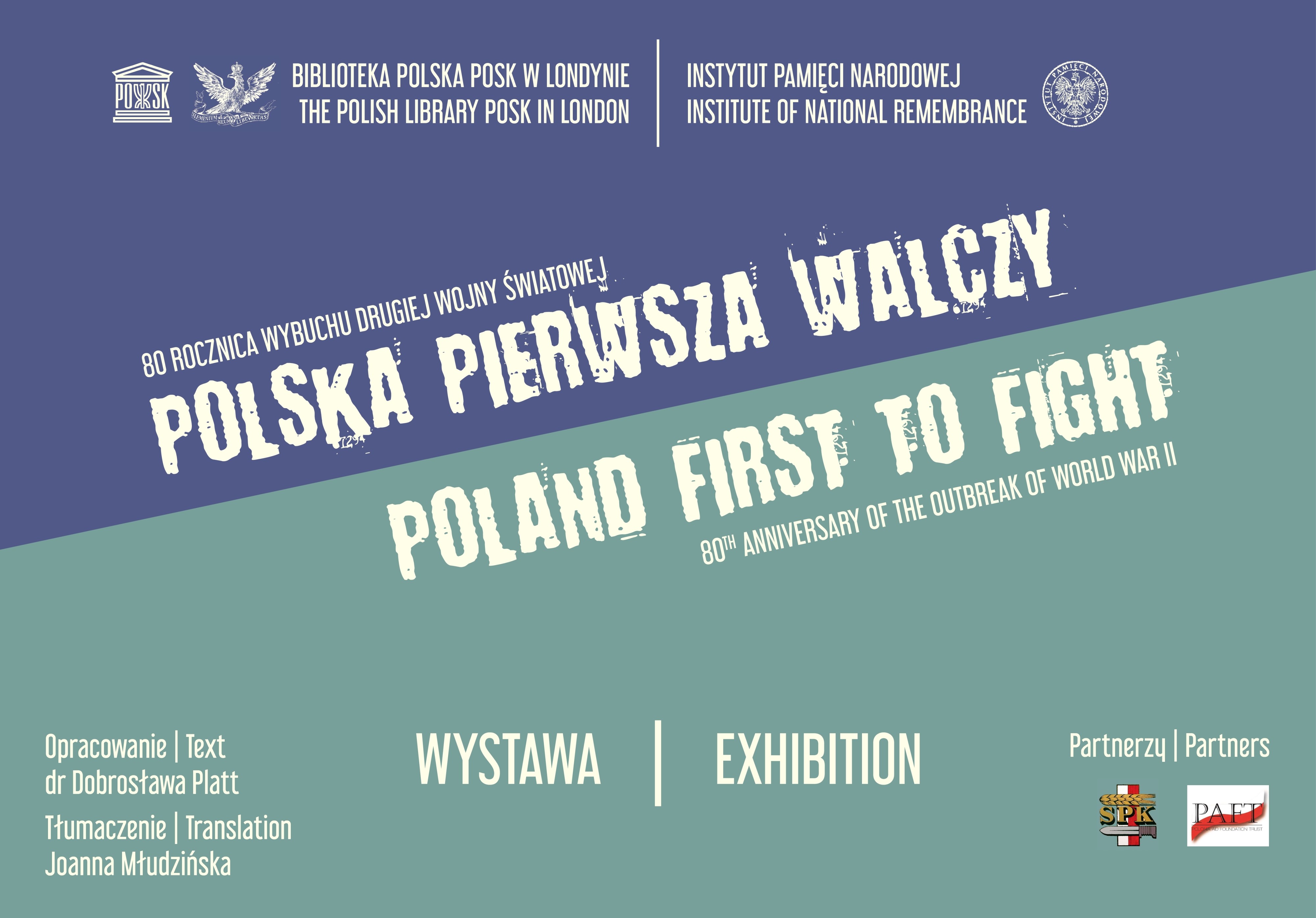 Poland – First to Fight | Polska Pierwsza Walczy – Biblioteka Polska Londyn